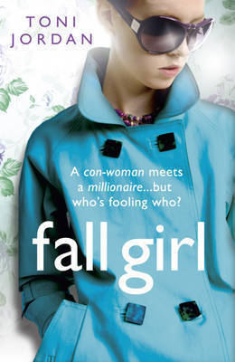 Fall Girl by Toni Jordan | Goodreads