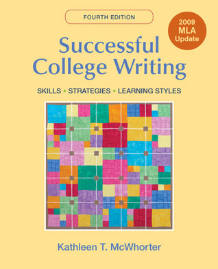 Successful College Writing with 2009 MLA Update: Skills, Strategies ...