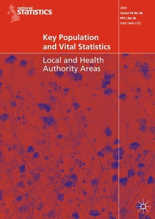 Key Population and Vital Statistics (2003) (Key Population & Vital ...