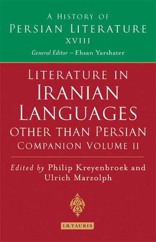 Literature in Iranian Languages other than Persian by Ehsan Yarshater ...
