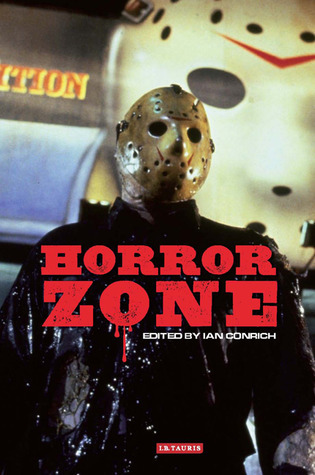 Horror Zone: The Cultural Experience of Contemporary Horror Cinema by ...