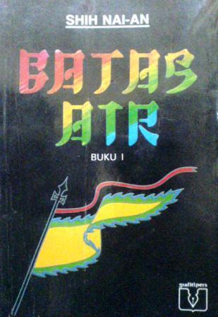 Batas Air Buku I by Shi Nai'an | Goodreads