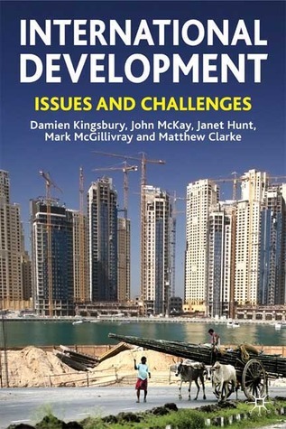 International Development: Issues and Challenges by Damien Kingsbury ...
