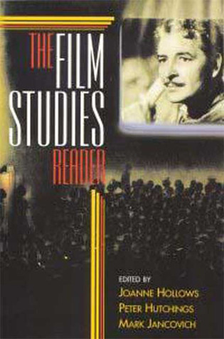 Film Studies: A Reader (Hodder Arnold Publication) by Joanne Hollows ...