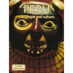 Peru the People and Culture: The People and Culture by Tammy Everts ...