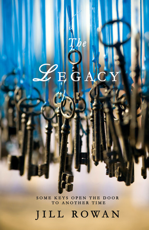 The Legacy by Jill Rowan | Goodreads