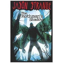 The Mothman's Shadow (Jason Strange) by Jason Strange | Goodreads