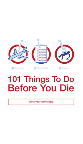 101 Things to Do Before You Die by Richard Horne | Goodreads
