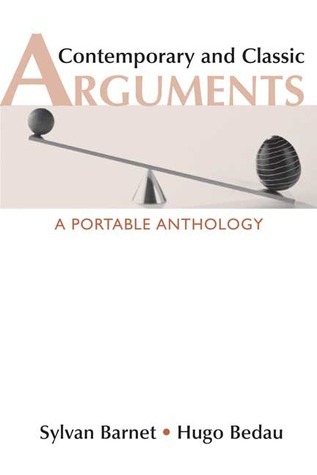 Contemporary and Classic Arguments: A Portable Anthology by Sylvan ...