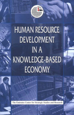 Human Resource Development in a Knowledge-Based Economy by The Emirates ...
