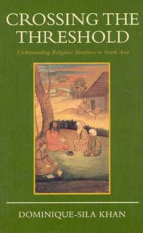 Crossing the Threshold: Understanding Religious Identities in South ...