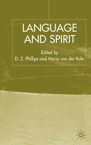 Language and Spirit by D.Z. Phillips | Goodreads