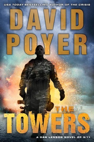 The Towers (Dan Lenson, #13) by David Poyer | Goodreads