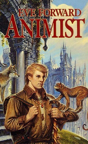 Animist by Eve Forward | Goodreads