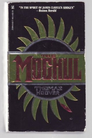 The Moghul by T. Hoover | Goodreads