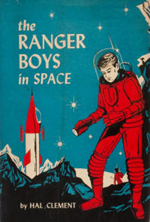 The Ranger Boys In Space by Hal Clement | Goodreads