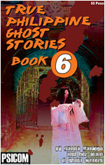 True Philippine Ghost Stories Book 6 by Gianna Maniego | Goodreads