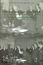 Het schoolpact van 1958: Ontstaan, grondlijnen en toepassing van een ...