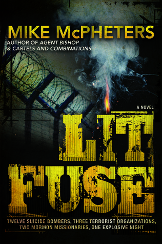 Lit Fuse [Paperback] Mike McPheters [Paperback] Mike McPheters ...