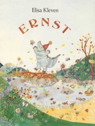 Ernst by Elisa Kleven | Goodreads