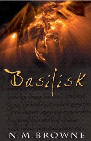 Basilisk by N.M. Browne | Goodreads