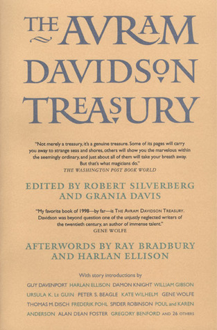 The Avram Davidson Treasury: A Tribute Collection by Avram Davidson ...