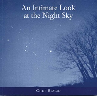 An Intimate Look at the Night Sky by Chet Raymo | Goodreads