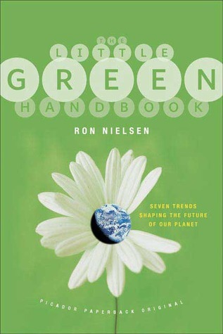The Little Green Handbook: Seven Trends Shaping the Future of Our ...