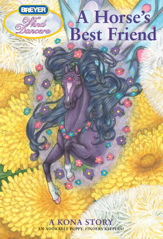 A Horse's Best Friend: A Kona Story by Sibley Miller | Goodreads