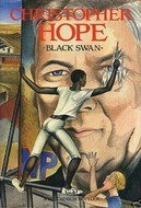 Black Swan (Harper Short Novel Series) by Christopher Hope | Goodreads