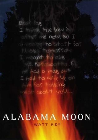 Alabama Moon (Alabama Moon, #1) by Watt Key | Goodreads
