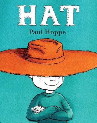 Hat by Paul Hoppe | Goodreads