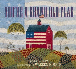 You're a Grand Old Flag by George M. Cohan | Goodreads