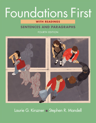 Foundations First with Readings: Sentences and Paragraphs by Laurie G ...