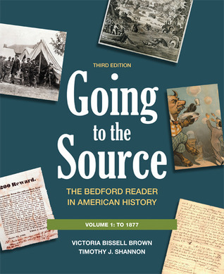 Going to the Source : The Bedford Reader in American History by ...