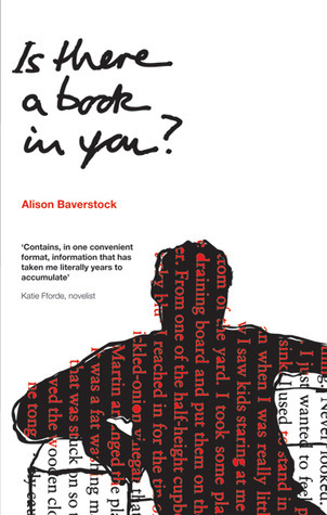 Is There a Book in You? by Alison Baverstock | Goodreads