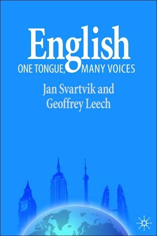 English: One Tongue, Many Voices by Jan Svartvik | Goodreads