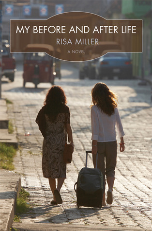 My Before and After Life by Risa Miller | Goodreads