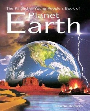 The Kingfisher Young People's Book of Planet Earth by Martin Redfern ...