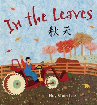 In the Leaves by Huy Voun Lee | Goodreads