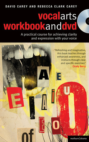 Vocal Arts Workbook and Video: A practical Course for Developing the ...