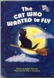 The Cat Who Wanted To Fly by Robyn Supraner | Goodreads