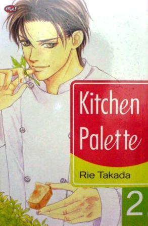 Kitchen Palette Vol. 2 by Rie Takada | Goodreads
