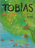 Tobias e os 7 anões e etc by Manuela Bacelar | Goodreads