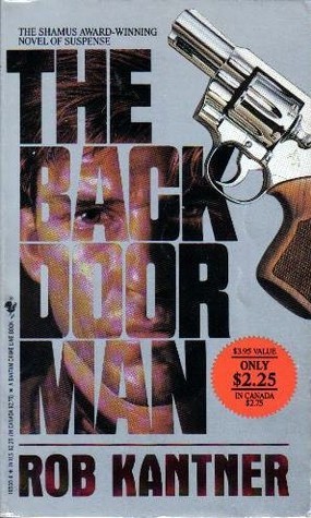 The Back-Door Man (Ben Perkins #1) by Rob Kantner | Goodreads
