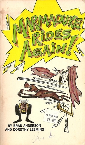 Marmaduke Rides Again by Brad Anderson | Goodreads