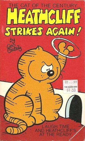 Heathcliff Strikes Again! by George Gately | Goodreads