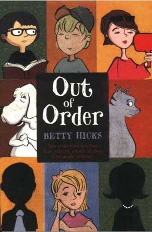 Out of Order by Betty Hicks | Goodreads