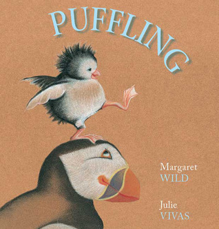 Puffling by Margaret Wild | Goodreads