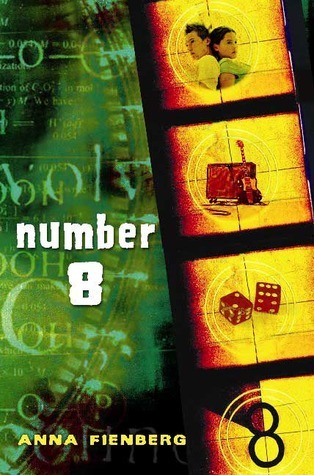 Number 8 by Anna Fienberg | Goodreads